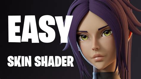 How I Make Easy Stylized Skin Shaders For Blender Cycles And Eevee
