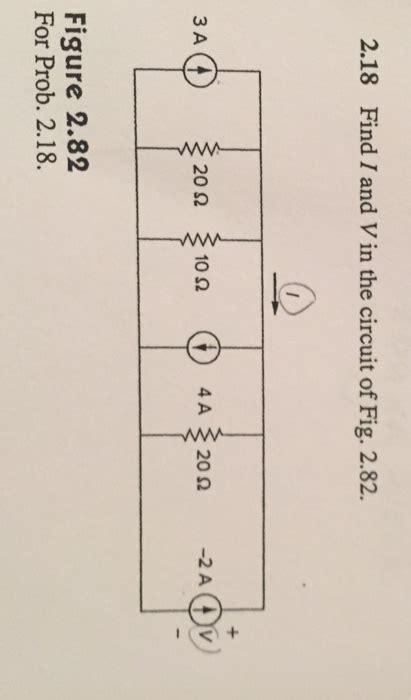 Solved Find I And V In The Circuit Of Fig 2 82 Chegg Com