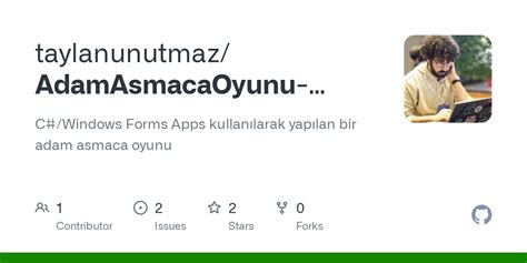 Github Taylanunutmaz Adamasmacaoyunu Windowsformsapp C Windows Forms Apps Kullan Larak