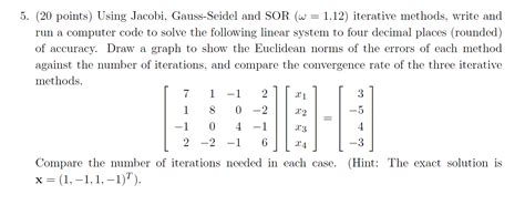 Solved Matlab Only Please Sor Is The One I Need The Most