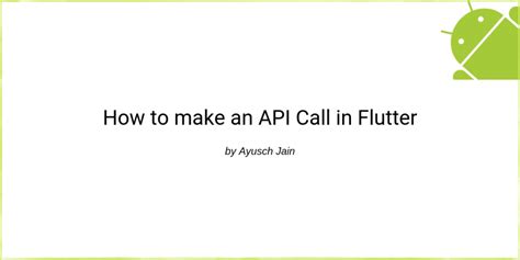 Making Api Call In Flutter