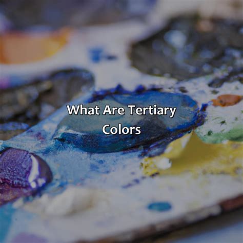 What Is A Tertiary Color