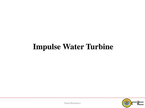 SOLUTION Impulse Turbine Impulse And Reaction Turbine Turbine