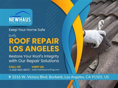 Quick Roof Repair Solutions In Los Angeles Newhaus Roofing By