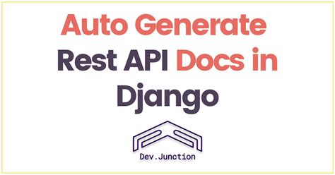 How To Auto Generate Rest Api Docs In Django Rest Framework