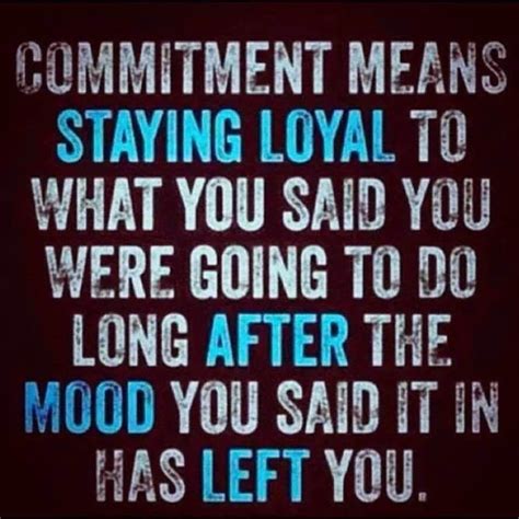 13 Best Commitment Quotes Ideas Commitment Quotes Quotes