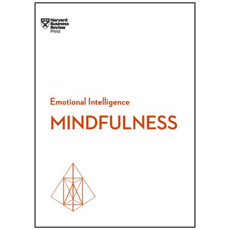 Tải Sách Mindfulness Hbr Emotional Intelligence Series Pdf Miễn Phí