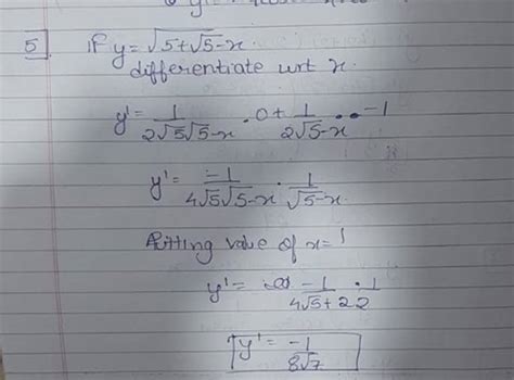 5 If Y 5 5 X Differentiate Differentiate Wrt X Y 25 5 X1 0 25 X