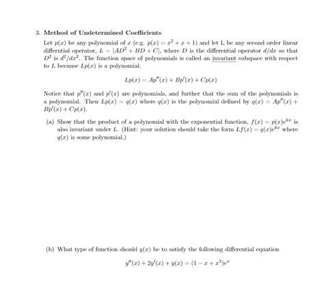 Solved 3 Method Of Undetermined Coefficients Let P Be Any