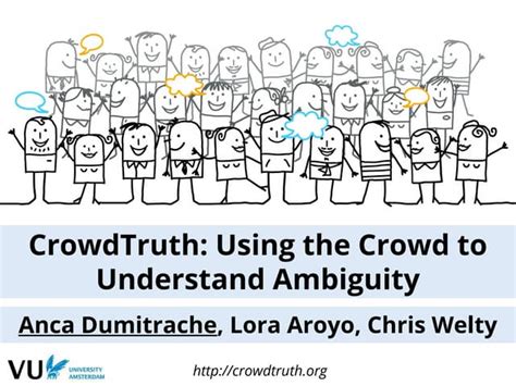 crowdtruth tutorial using the crowd to understand ambiguity ppt