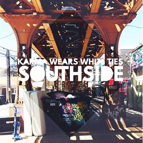Karma Wears White Ties Southside Lyrics And Tracklist Genius