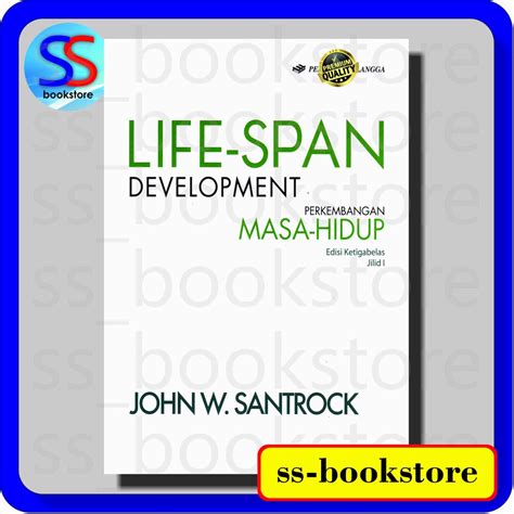Jual LIFE SPAN DEVELOPMENT PERKEMBANGAN MASA HIDUP EDISI 13 JILID 1