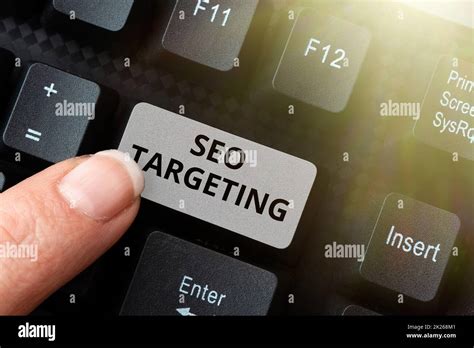 Inspiration Showing Sign Seo Targeting Word Written On Specific Keywords For Location Landing