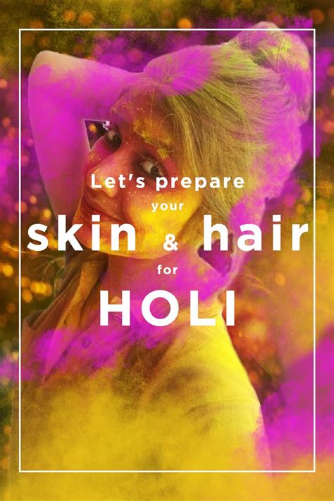 12 Special Pre Holi Tips Make Your Skin And Hair Holi Proof Face Care