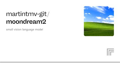 Martintmv Git Moondream2 Run With An API On Replicate