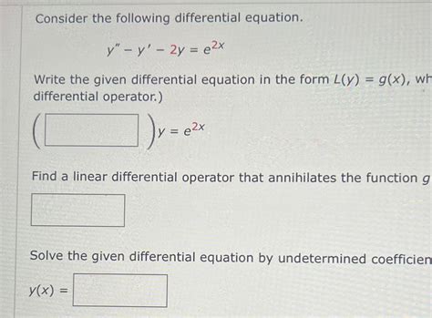 Solved Consider the following differential | Chegg.com