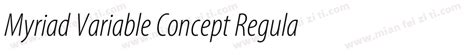 Myriad Variable Concept Regular免费下载 在线字体预览转换 免费字体网