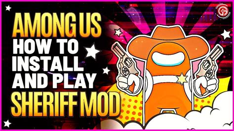 How To Download Sheriff Mod In Among Us Kill The Imposter Before He
