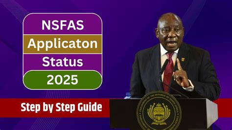 Nsfas Application Status 2025 Step By Step Guide To Tracking Your