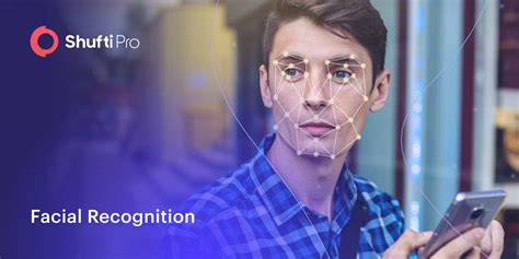 shufti the benefits and best practices of deploying facial