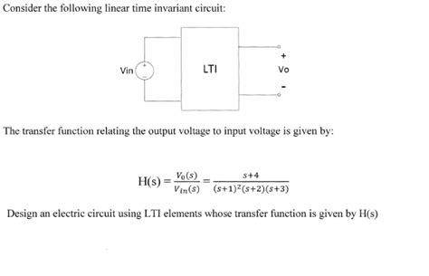 Consider The Following Linear Time Invariant Circuit