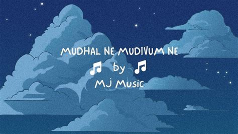 Mudhal Ne Mudivum Ne Cover Mj Music Mjmusic Tamilsong Piano