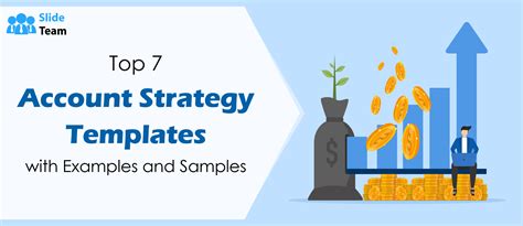 Top 7 Account Strategy Templates With Examples And Samples