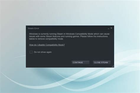 How To Disable Steam Compatibility Mode