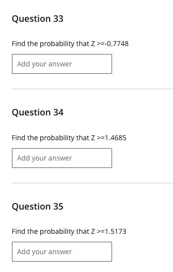 Solved Find The Probability That Z 0 7748 Question 34 Find Chegg Com