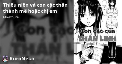 Chap 3 Hết Phần 2 Thiếu Niên Và Con Cặc Thần Thánh Mê Hoặc Chị Em