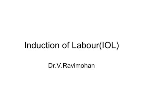 Induction Of Labour Ppt