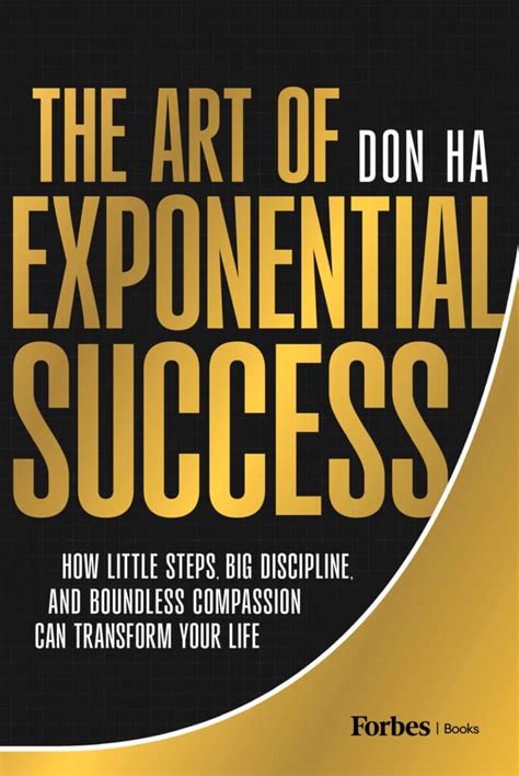 The Art Of Exponential Success