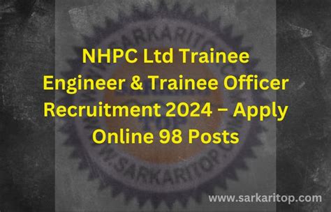 NHPC Ltd Trainee Engineer Trainee Officer Recruitment 2024