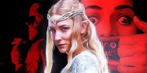 Cate Blanchett Joined Lord Of The Rings Because Of This Peter Jackson