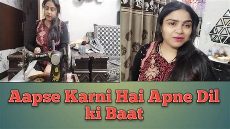 Aapse Karni Hai Apne Dil Ki Baat🙏 Preeti Dogra Vlogs Youtube