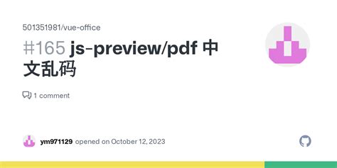js preview pdf 中文乱码 Issue 165 501351981 vue office GitHub