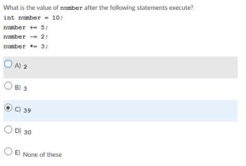 Answered What Is The Value Of Number After The Following Statements Execute Int Number
