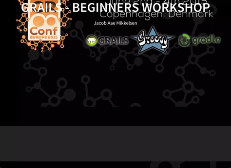 Grails Beginners Workshop Ppt