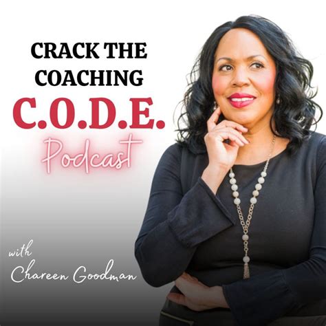 Chareen Goodman Business Coach On Linkedin Coaching Podcast