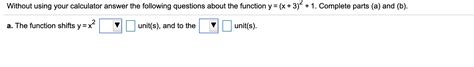 Solved Without Using Your Calculator Answer The Following
