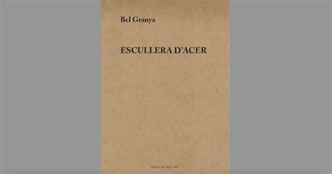 Pere Joan Martorell Ressenya Escullera Dacer De La Poeta Bel Granya