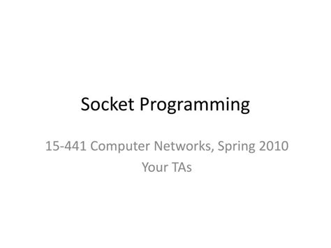 Ppt Socket Programming Powerpoint Presentation Free Download Id