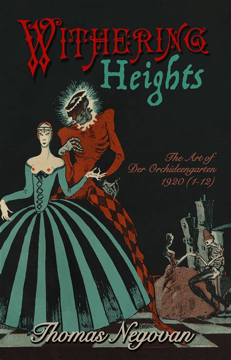 Withering Heights The Art Of Der Orchideengarten Vol 4 By Thomas
