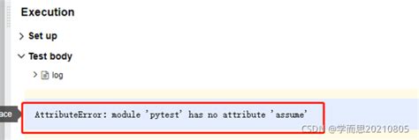 AttributeError module pytest has no attribute assume 解决方案 attributeerror module pytest