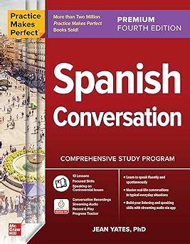 Amazon Practice Makes Perfect Spanish Conversation Premium
