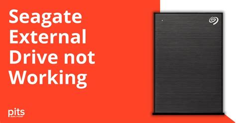 Common Issues With Seagate External Hard Drives Not Working