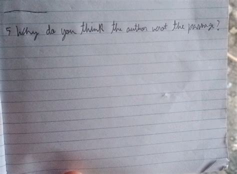 5 Why Do You Think The Author Went The StudyX