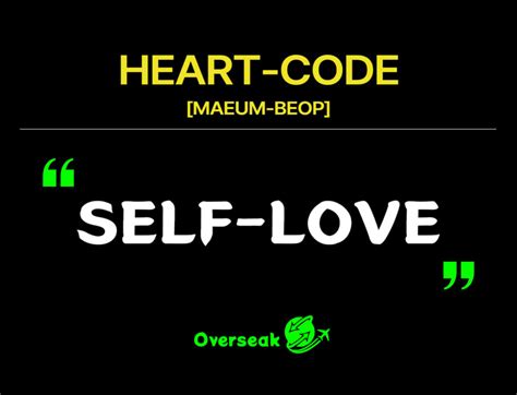 Self Love Methods In Maeum Beop Heart Code