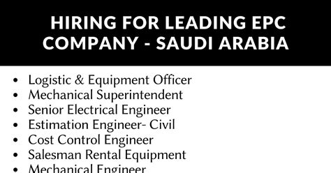 Hiring For Leading Epc Company Saudi Arabia
