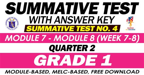 Grade 1 Summative Test With Answer Key Modules 1 2 2nd Quarter Deped